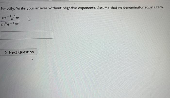 Solved Simplify. Write your answer without negative | Chegg.com