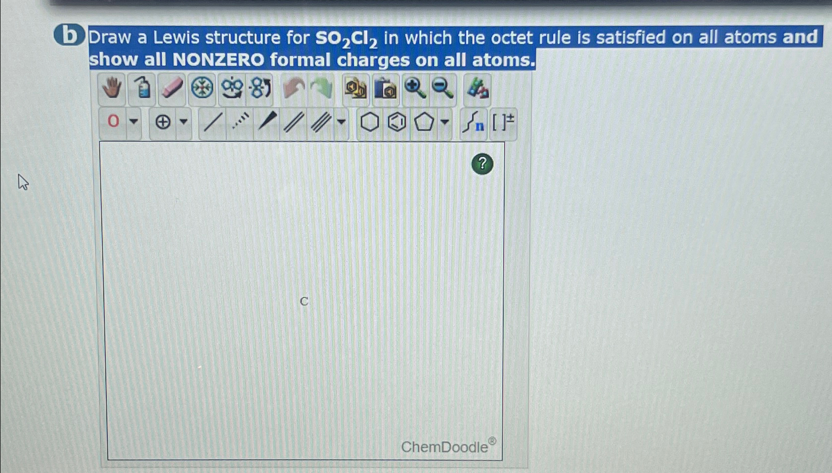 Solved (b) ﻿Draw a Lewis structure for SO2Cl2 ﻿in which the | Chegg.com