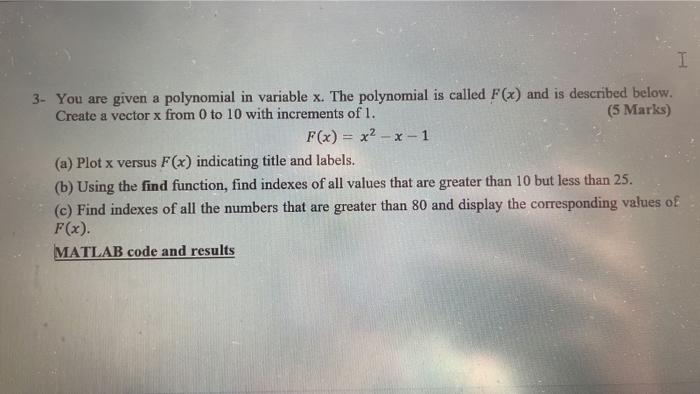 Solved 3- You are given a polynomial in variable x. The | Chegg.com