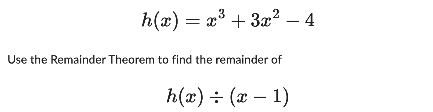 Solved Use the Remainder Theorem to find the remainder | Chegg.com