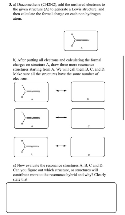 Solved 3. a) Diazomethene (CH2N2), add the unshared | Chegg.com