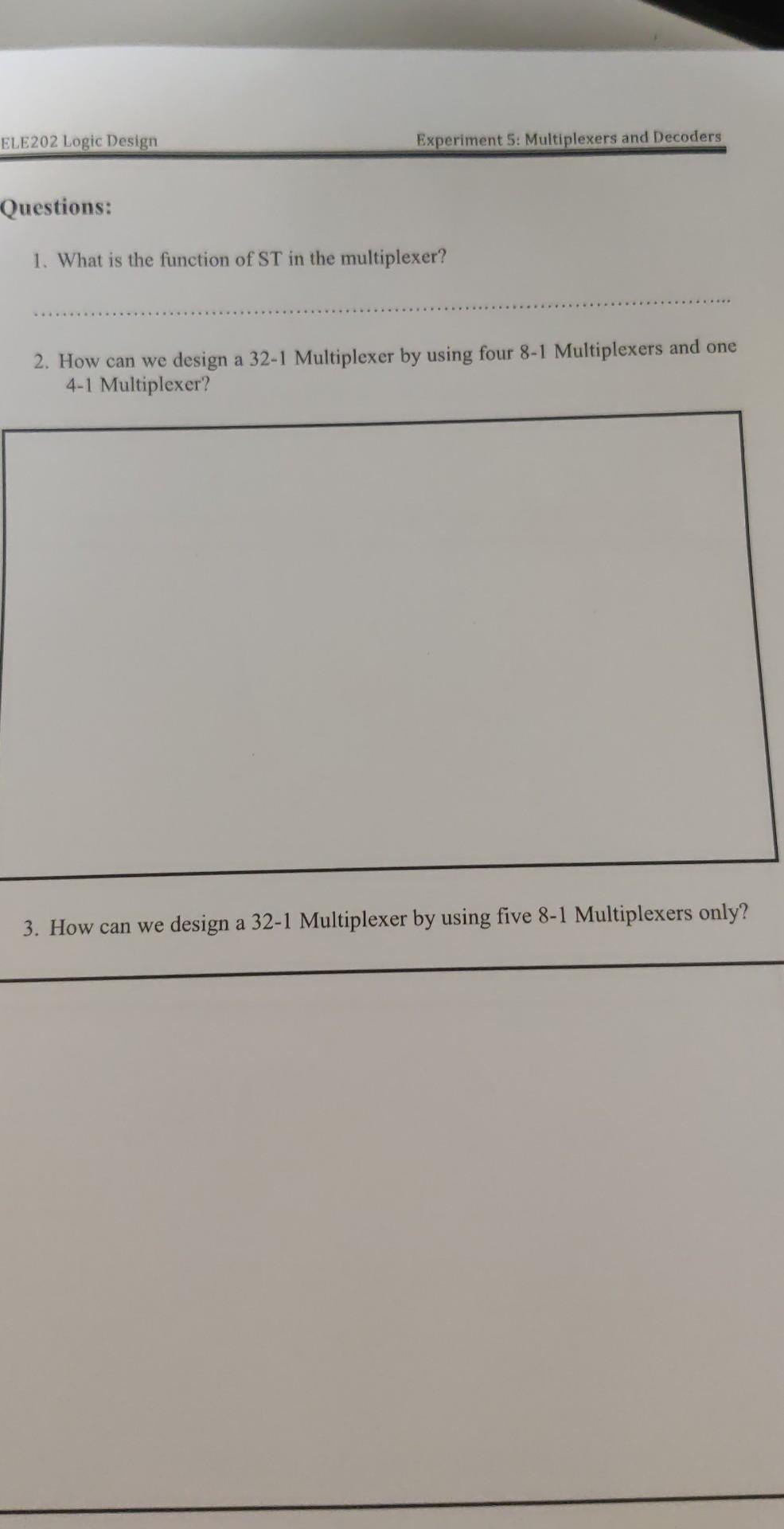Solved ELE202 Logic Design Experiment 5: Multiplexers and | Chegg.com