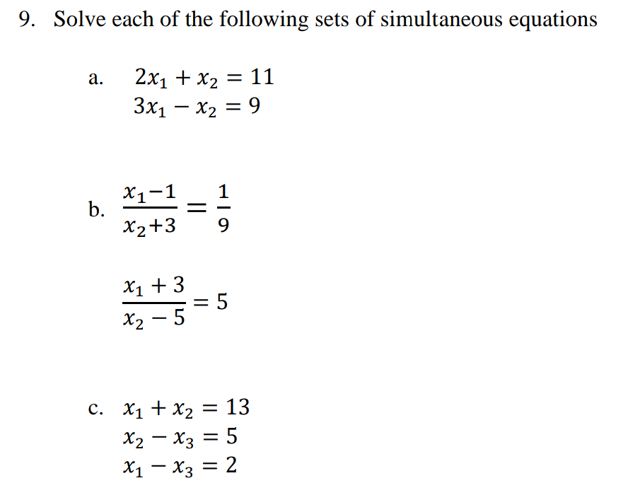 Solved 9. Solve each of the following sets of simultaneous | Chegg.com