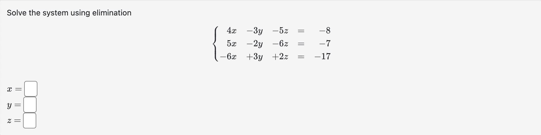 Solved Solve the system using | Chegg.com