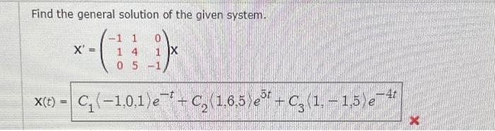 Solved Find the general solution of the given system. | Chegg.com