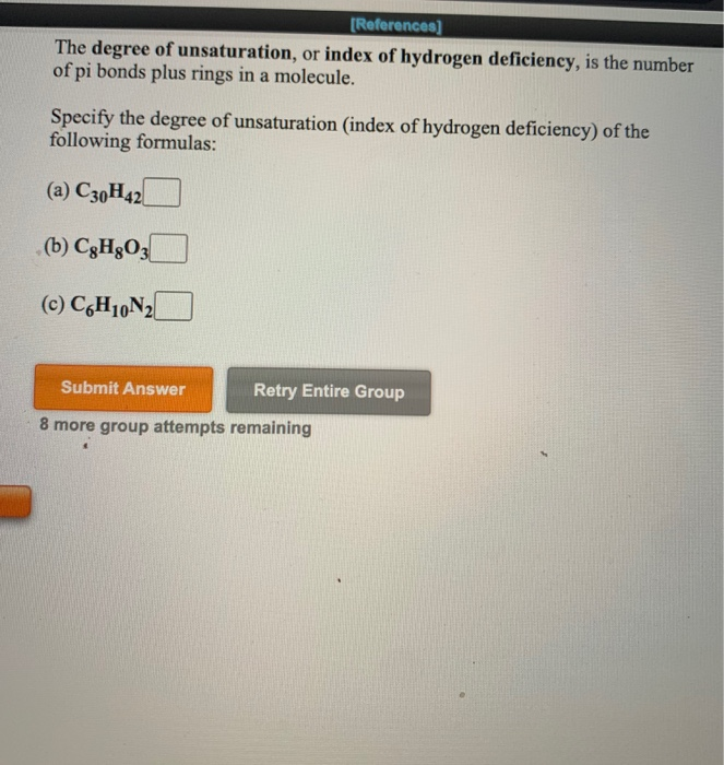 Solved (References) The degree of unsaturation, or index of | Chegg.com
