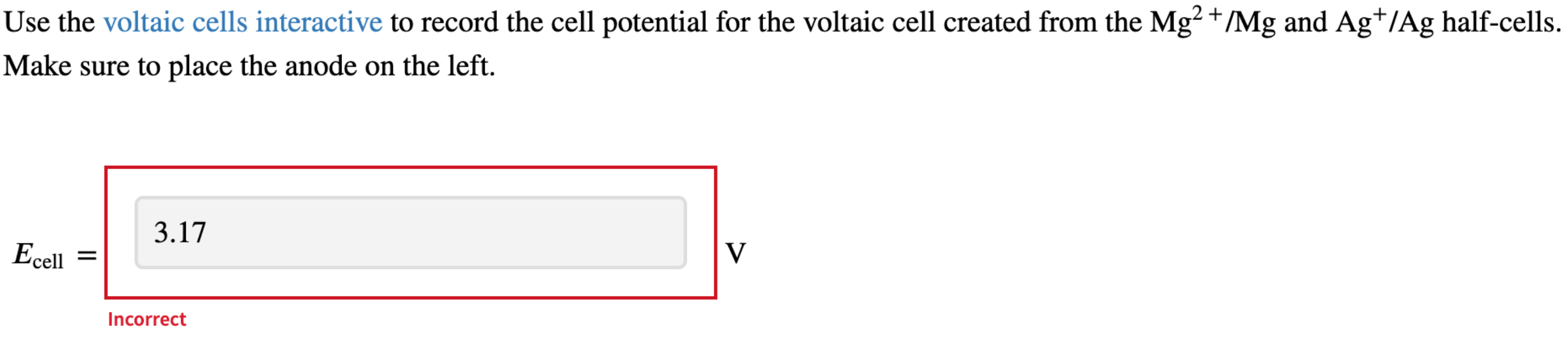 Solved Use the voltaic cells interactive to record the cell | Chegg.com
