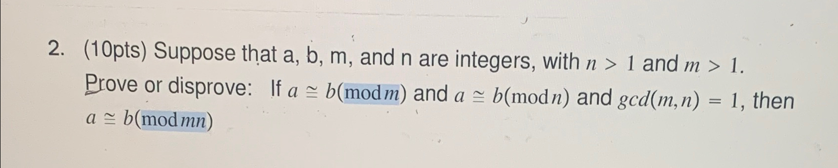 Solved (10pts) ﻿Suppose that a,b,m, ﻿and n ﻿are integers, | Chegg.com