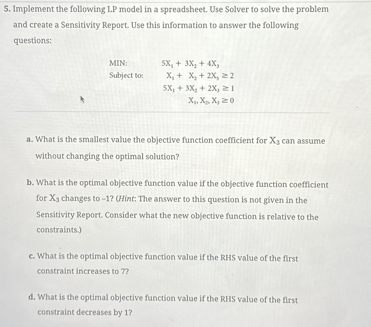Solved Implement the following LP model in a spreadsheet. | Chegg.com