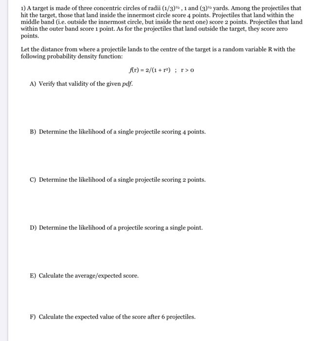 Solved 1) A target is made of three concentric circles of | Chegg.com