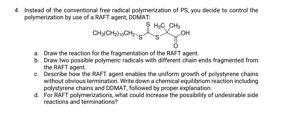 Solved Instead of the conventional free radical | Chegg.com