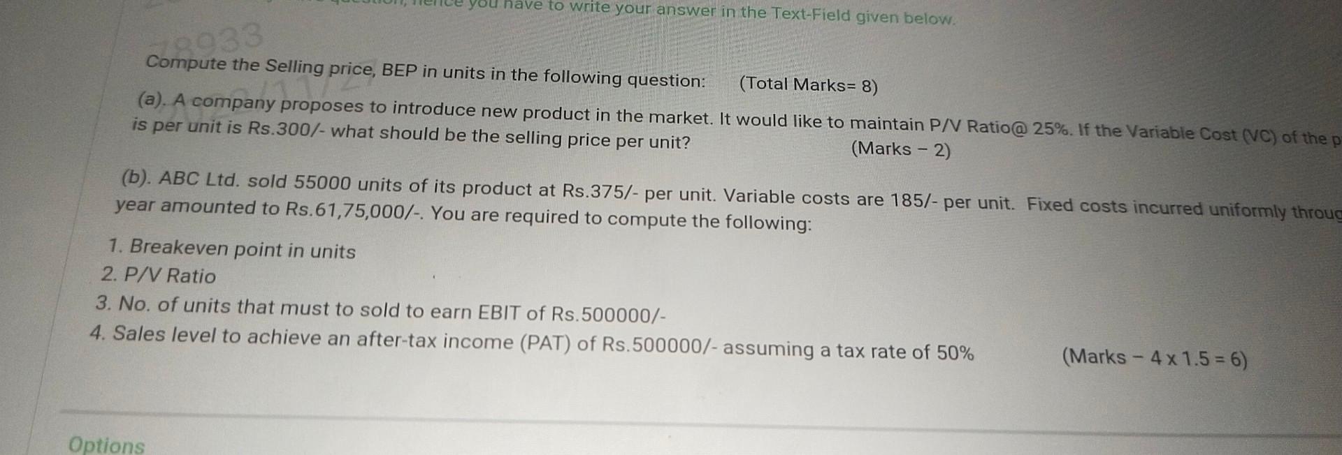 Solved Compute the Selling price, BEP in units in the | Chegg.com