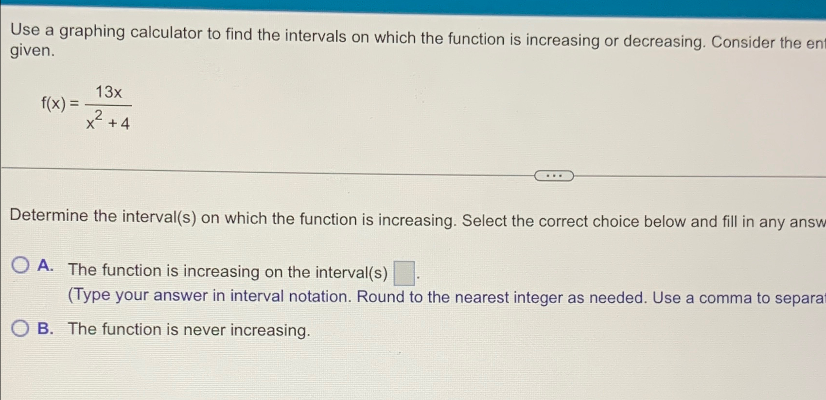 Solved Use a graphing calculator to find the intervals on | Chegg.com