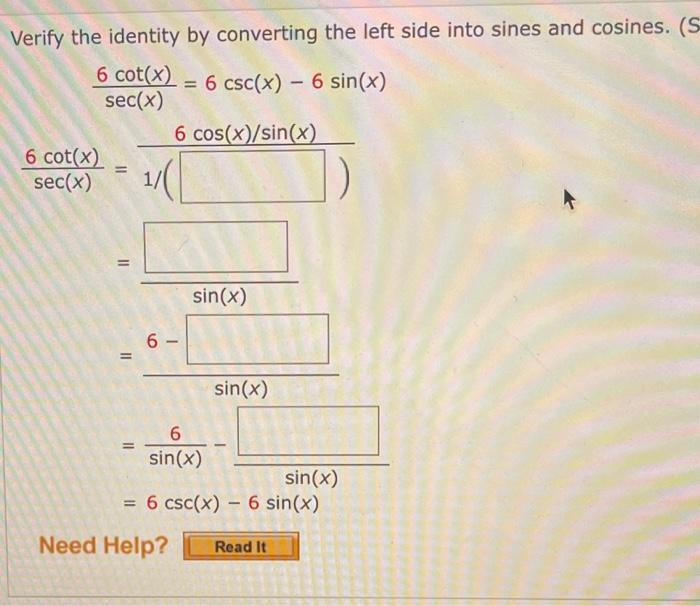 Solved Verify the identity by converting the left side into | Chegg.com