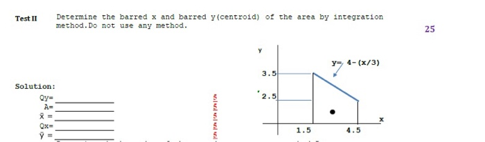 Solved Test II Determine the barred x and barred y(centroid) | Chegg.com