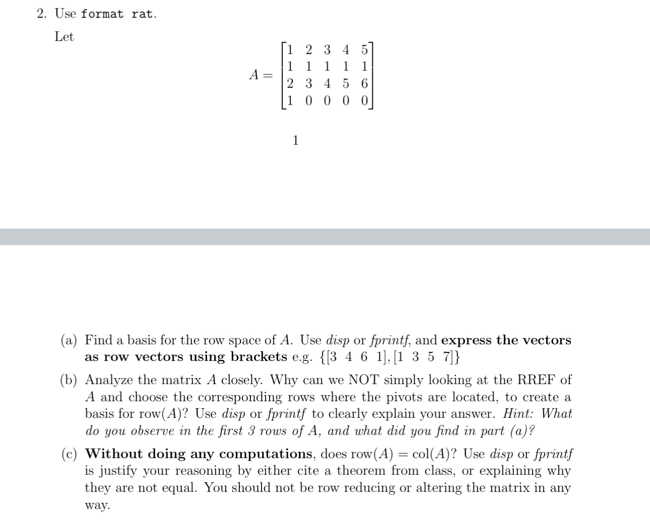 Solved Use format rat.LetA=[12345111112345610000]1(a) ﻿Find | Chegg.com