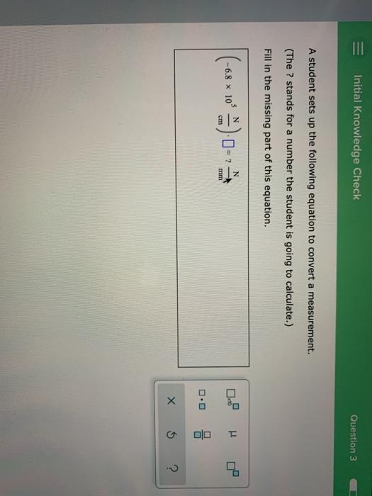 Solved Initial Knowledge Check Question 3 A student sets up | Chegg.com