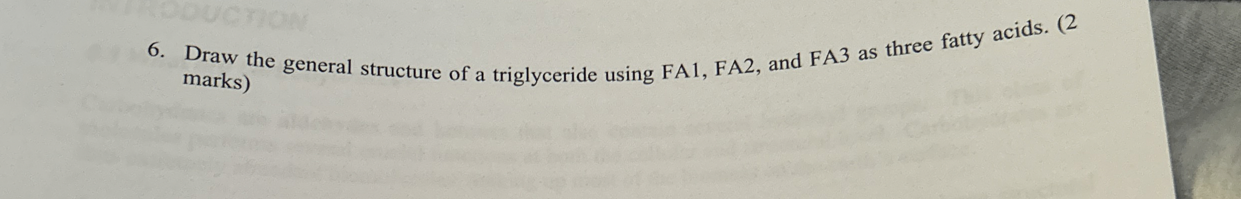 Solved Draw the general structure of a triglyceride using | Chegg.com