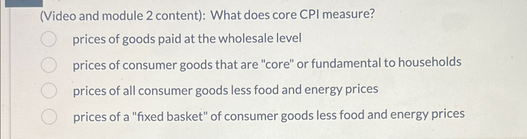 Solved (Video and module 2 ﻿content): What does core CPI | Chegg.com