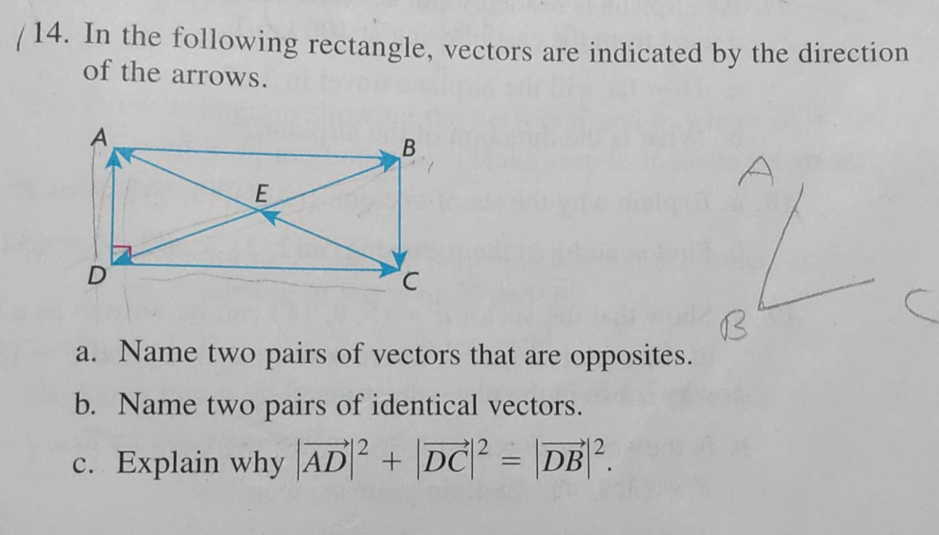 Solved 14. In the following rectangle, vectors are indicated | Chegg.com