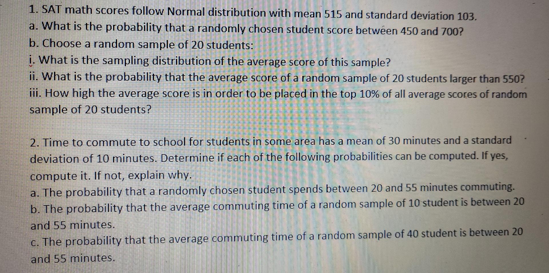 Solved 1. SAT math scores follow Normal distribution with | Chegg.com