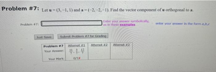 Solved Problem \#7: Let u=(3,−1,1) and a=(−2,−2,−1). Find | Chegg.com