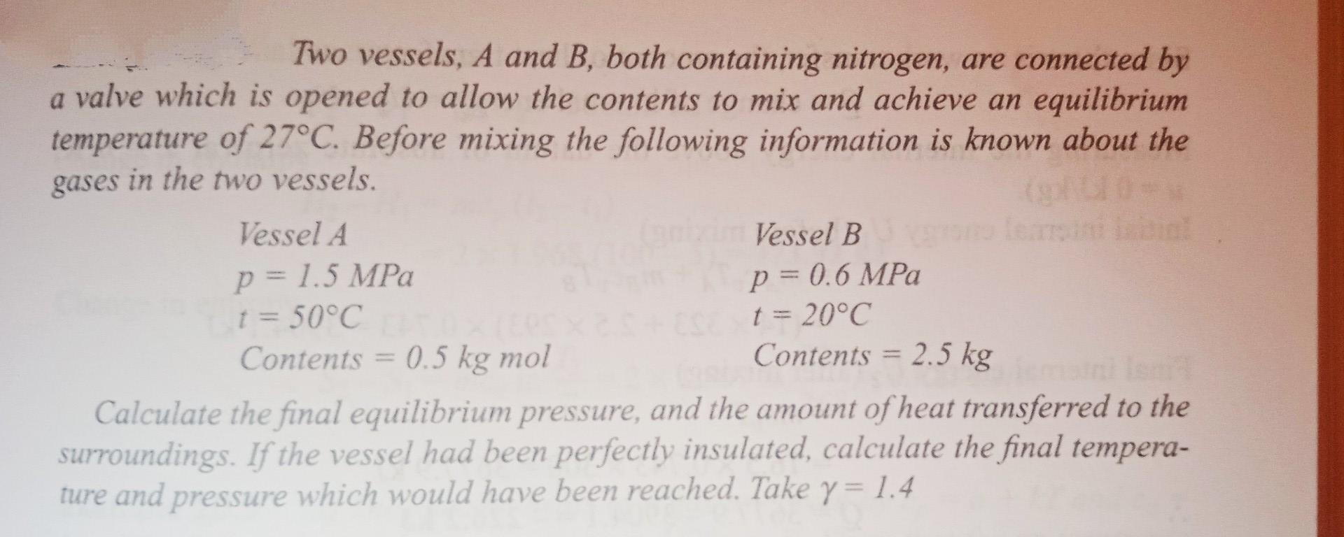Solved Two vessels, A and B, both containing nitrogen, are | Chegg.com