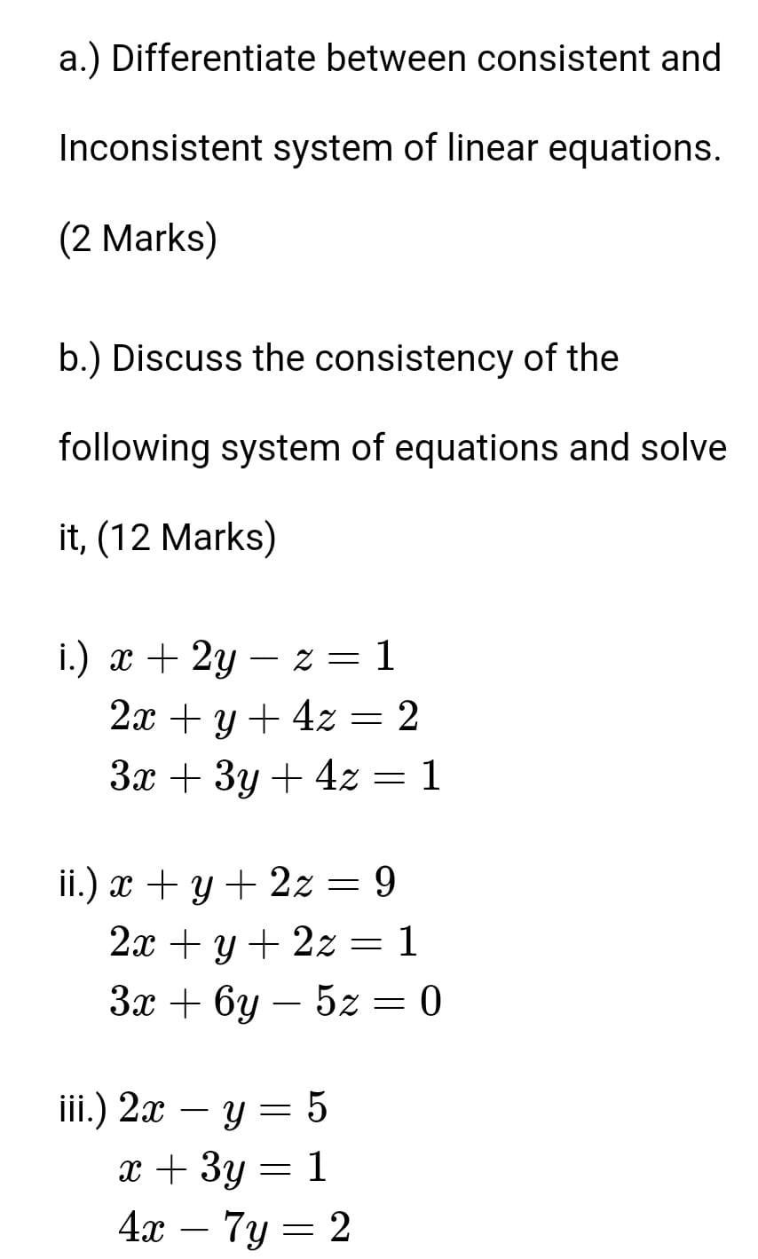 Solved A Differentiate Between Consistent And Inconsistent