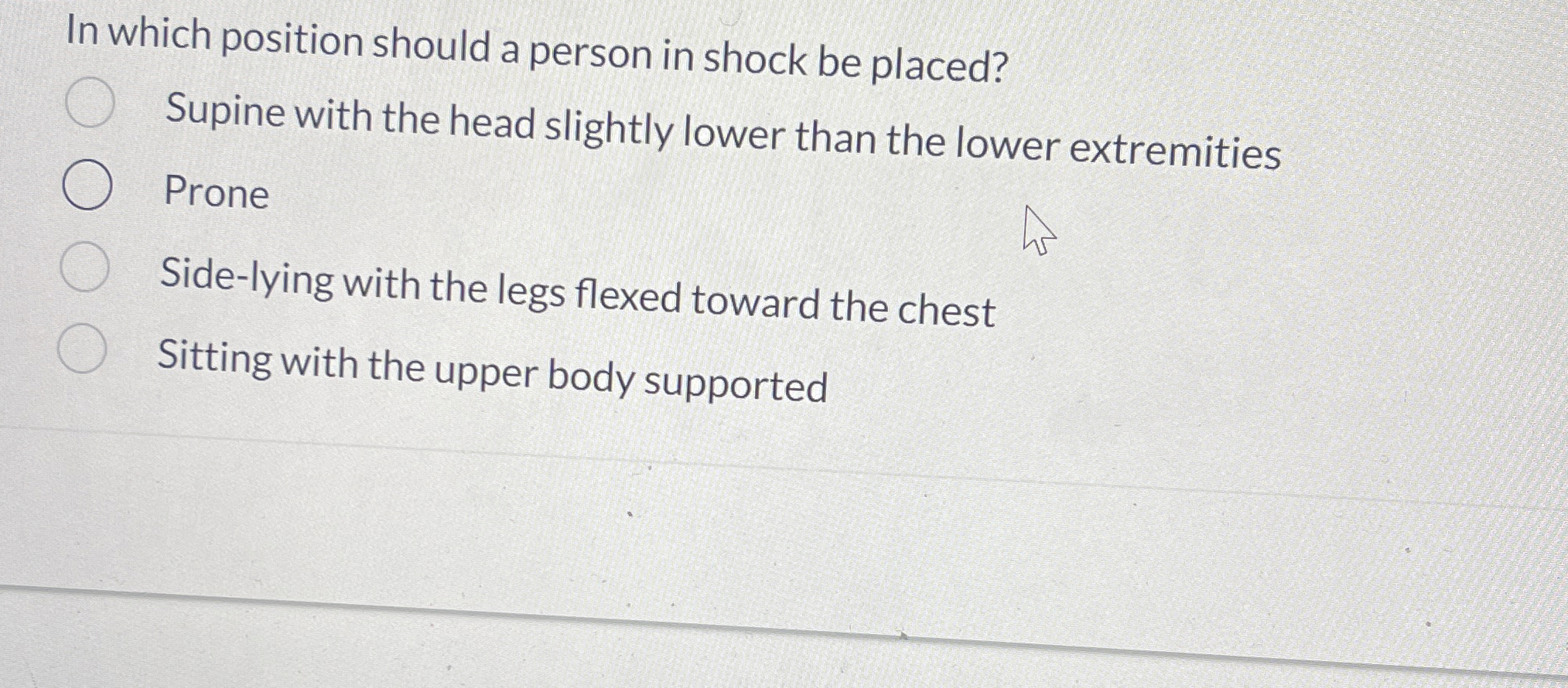 Solved In which position should a person in shock be | Chegg.com