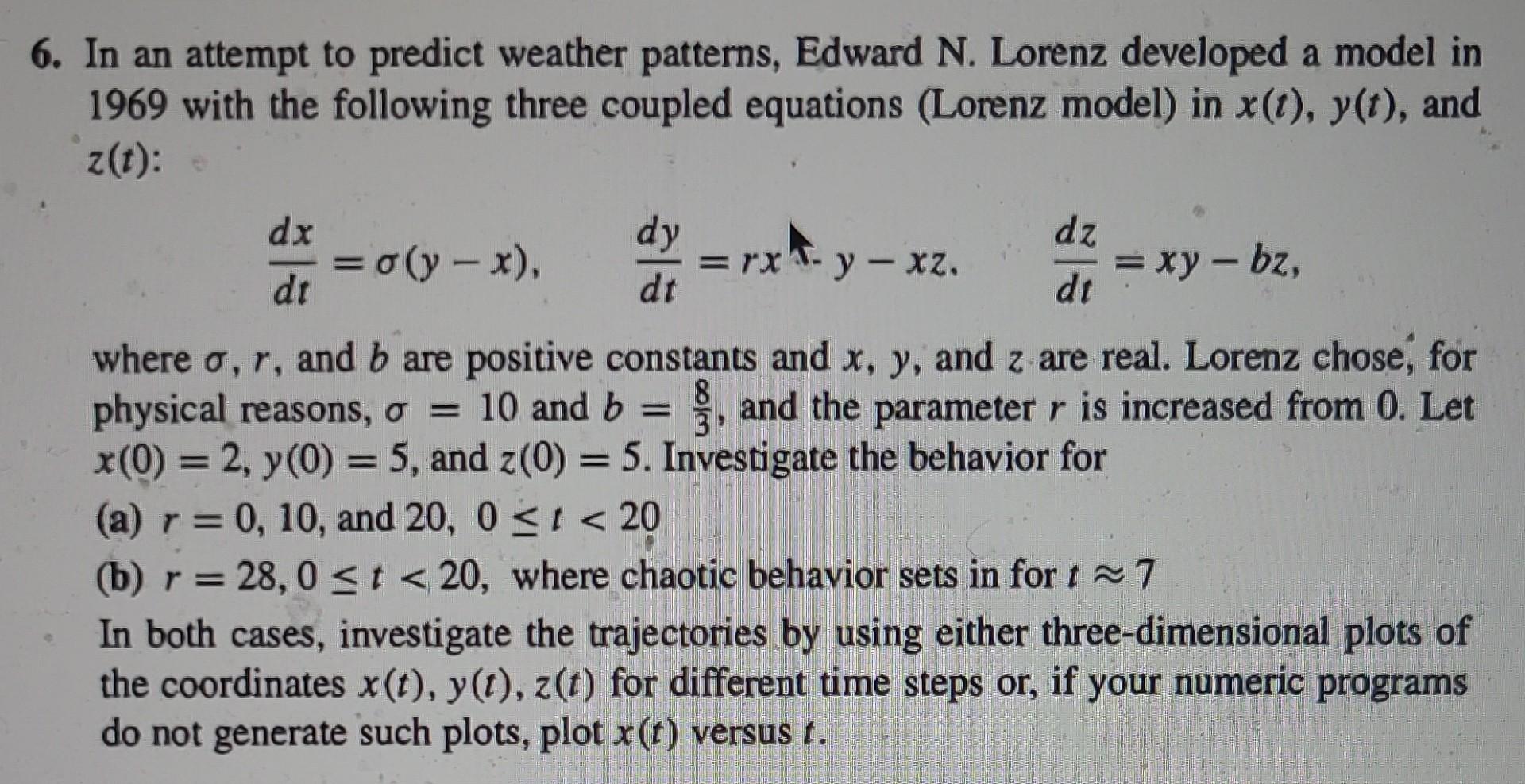 Solved 6. In an attempt to predict weather patterns, Edward | Chegg.com