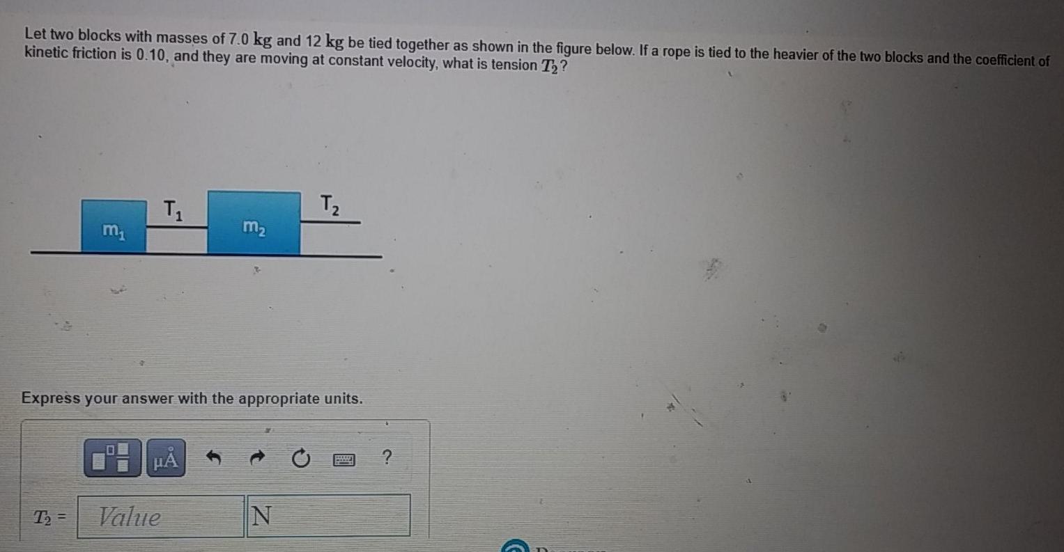 Solved Let two blocks with masses of 7.0 kg and 12 kg be | Chegg.com
