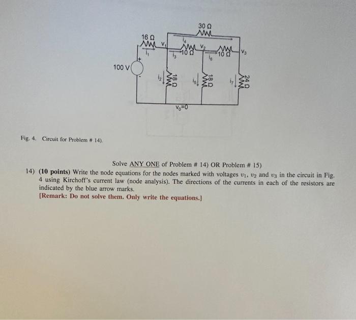 Solved Fig. 4. Circuit for Problem \# 14). Solve ANY ONE of | Chegg.com
