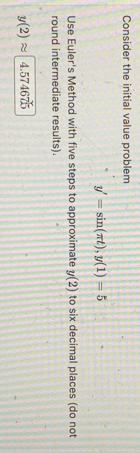 Solved Consider the initial value | Chegg.com