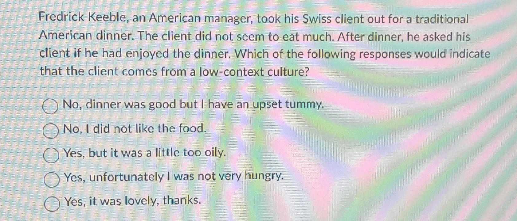 Solved Fredrick Keeble, an American manager, took his Swiss | Chegg.com
