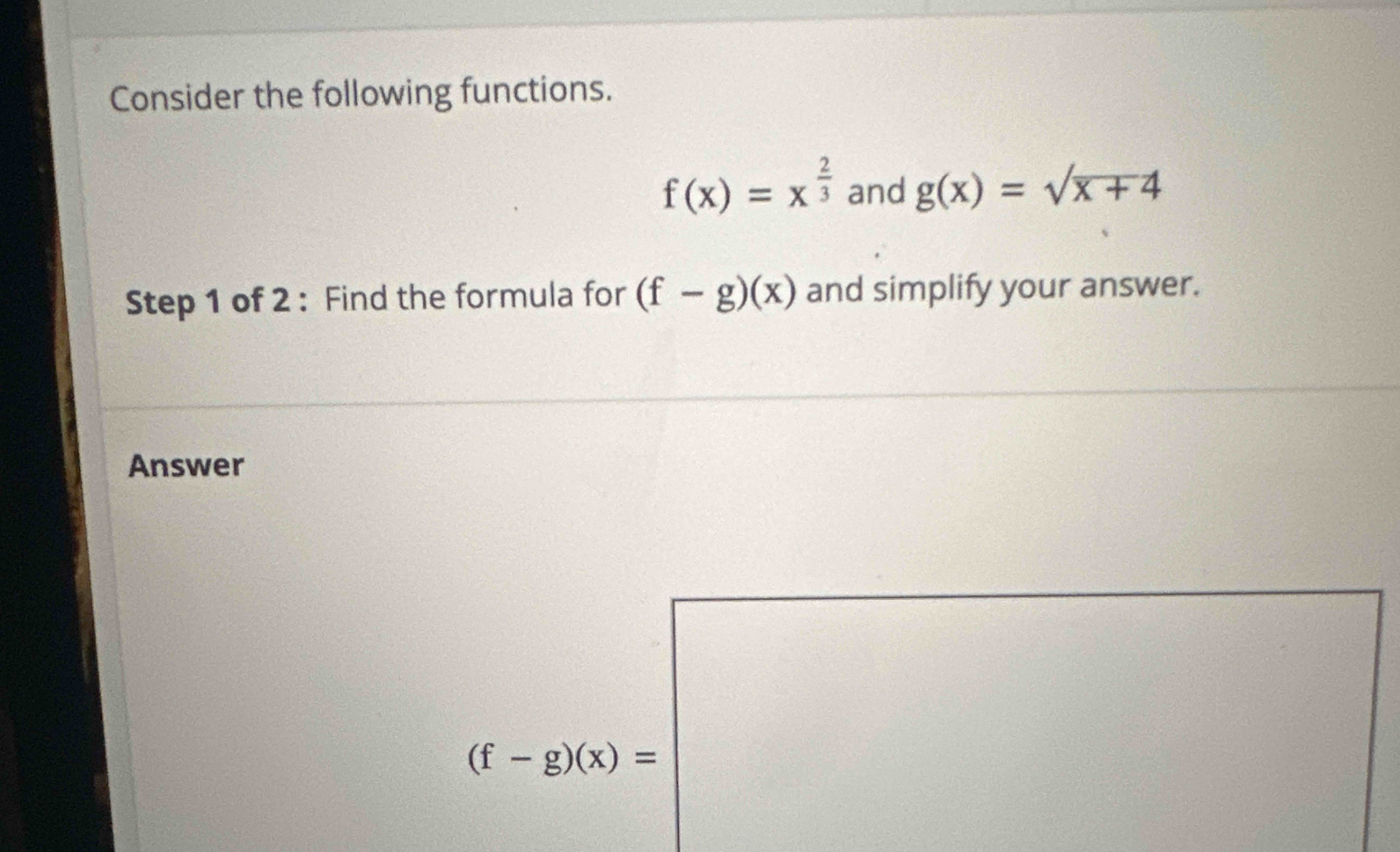 Solved Consider the following functions.f(x)=x23 ﻿and | Chegg.com