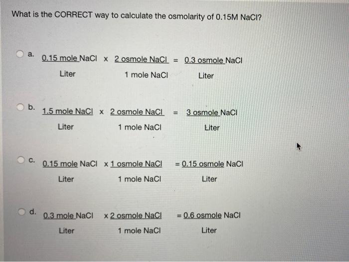 Solved Identify the osmolarity and tonicity of the | Chegg.com