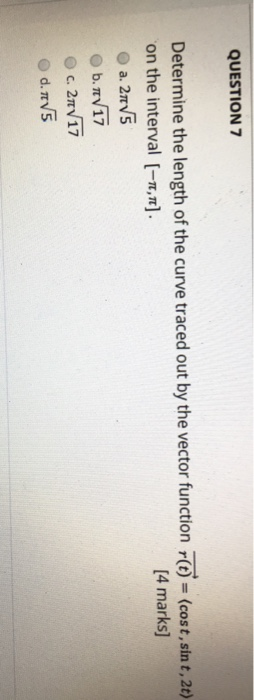Solved QUESTION 7 a. Determine the length of the curve | Chegg.com