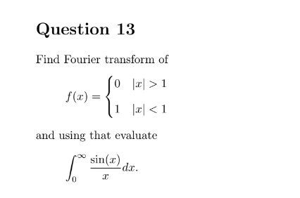 Solved Question 13Find Fourier transform | Chegg.com