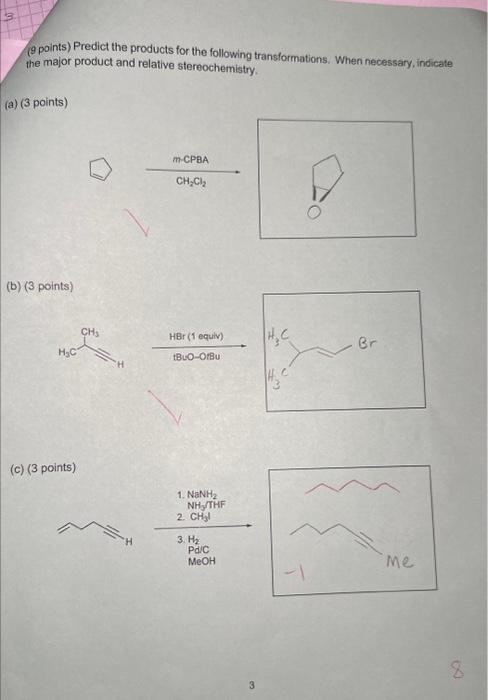 Solved ( 9 points) Predict the products for the following | Chegg.com