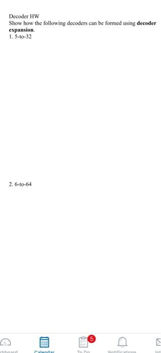 Solved Decoder HW Show how the following decoders can be | Chegg.com