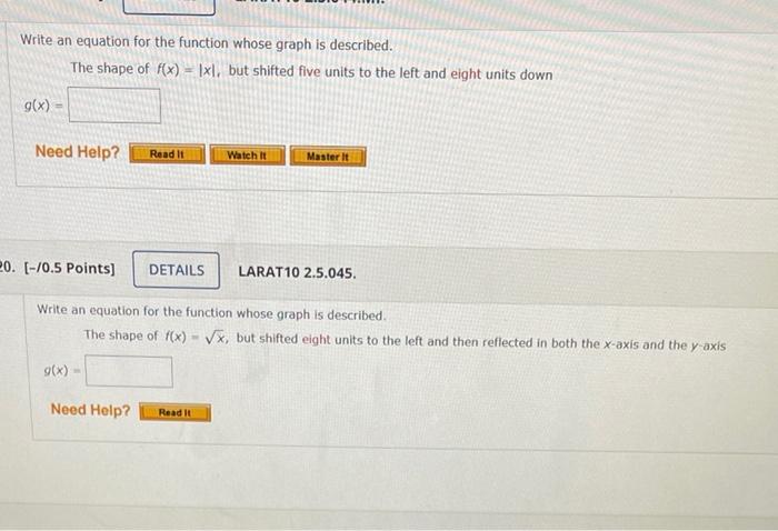 Solved Write an equation for the function whose graph is | Chegg.com