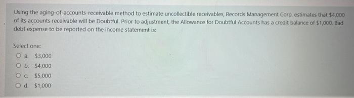 Solved Using the aging-of-accounts-receivable method to | Chegg.com
