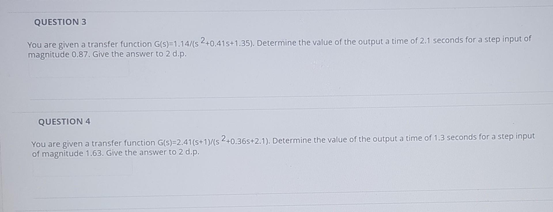 Solved QUESTION 3 You are given a transfer function | Chegg.com