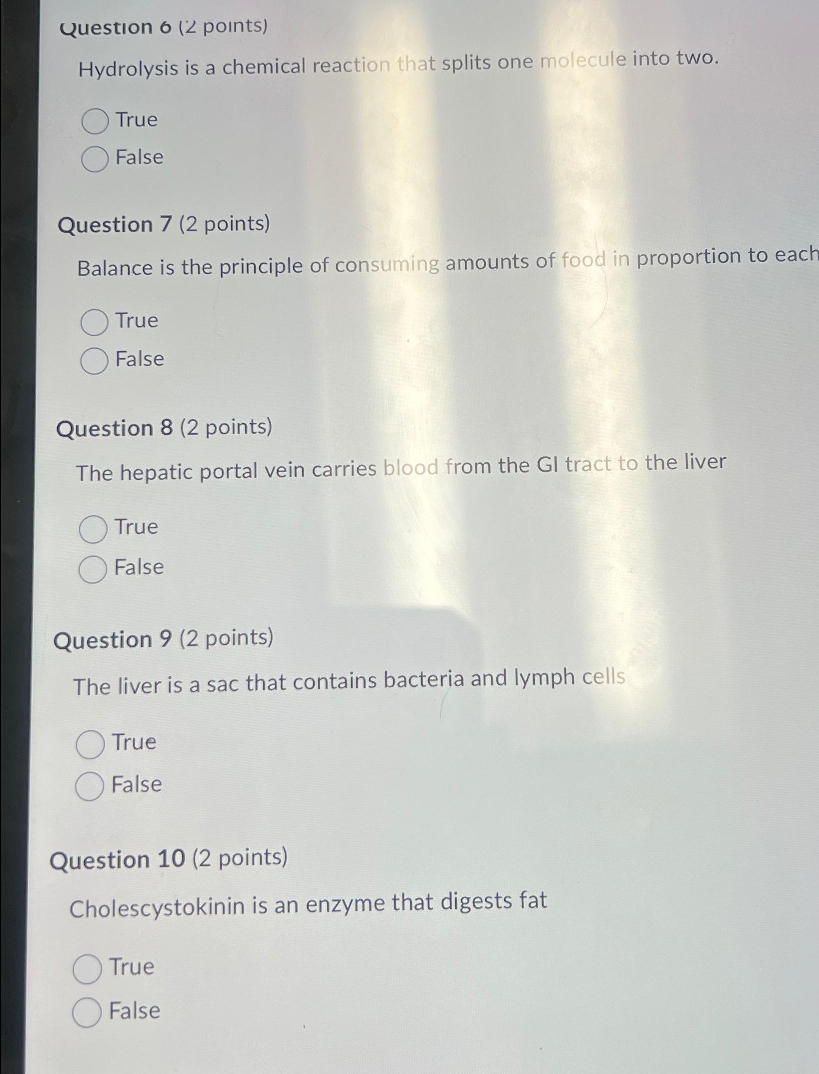Solved Question 6 ( 2 ﻿points)Hydrolysis is a chemical | Chegg.com