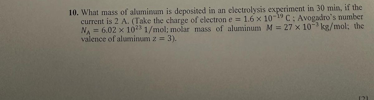 Solved What mass of aluminum is deposited in an electrolysis | Chegg.com