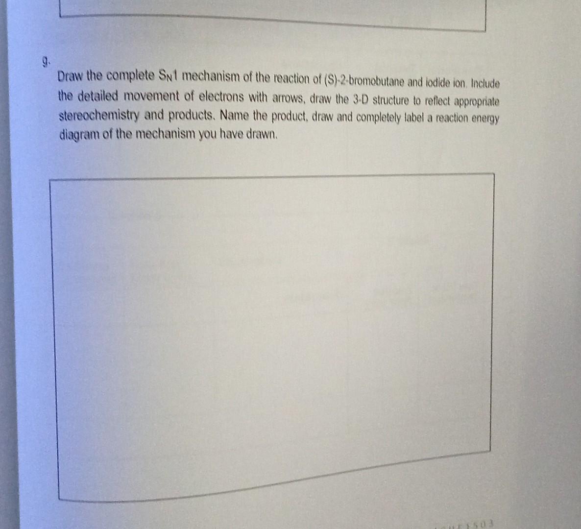 Solved g. Draw the complete SN1 mechanism of the reaction of | Chegg.com