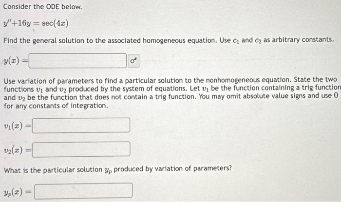 Solved Consider the ODE below. y′′+16y=sec(4x) Find the | Chegg.com