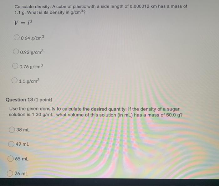 Solved Calculate density: A sample of chloroform, a liquid | Chegg.com