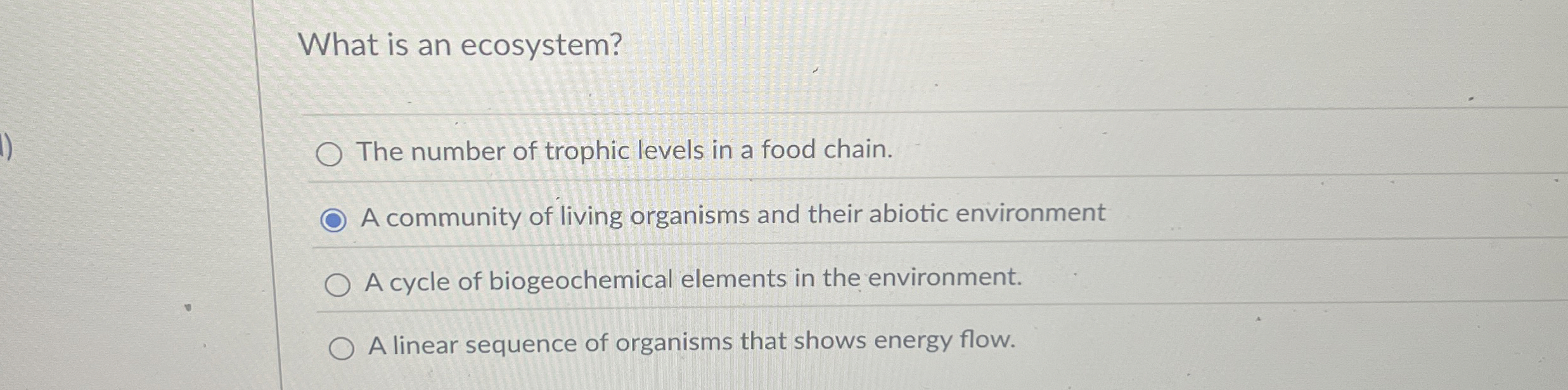 Solved What is an ecosystem?The number of trophic levels in | Chegg.com