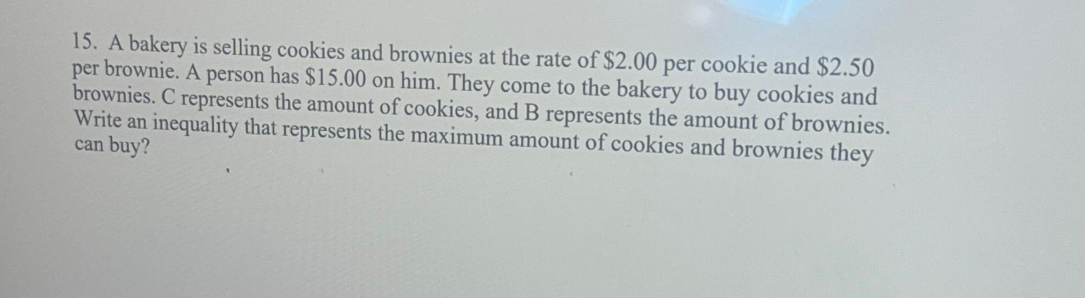 Solved A bakery is selling cookies and brownies at the rate | Chegg.com